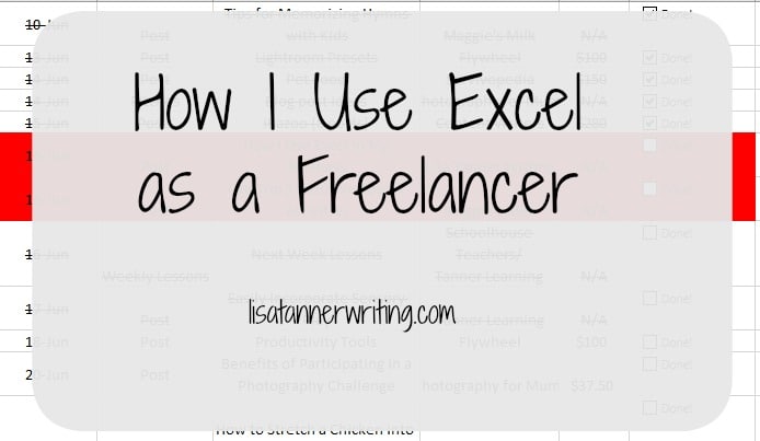 How I Use Excel as a Freelancer - Lisa Tanner Writing