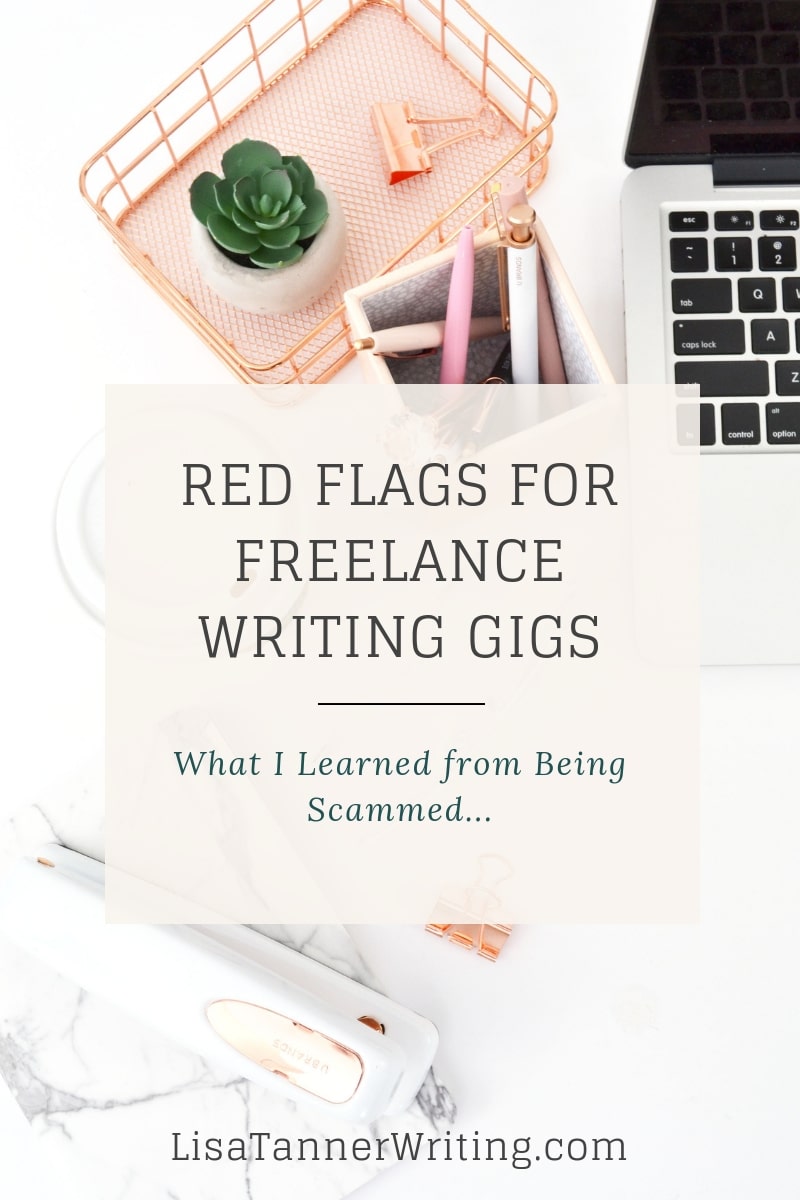 10 Red Flags for Freelance Writing Gigs: How to Not Get Scammed - Lisa ...